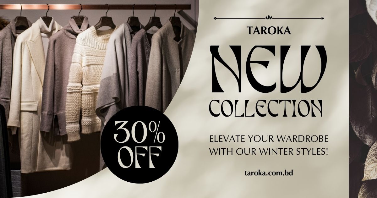 Taroka Winter Collection – Cozy, Stylish & Premium Winter Wear